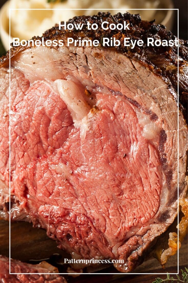 How to Cook Boneless Prime Rib Eye Roast Recipe - Pattern Princess