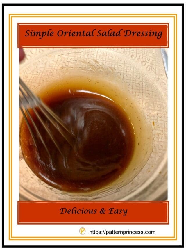 Simple Oriental Salad Dressing - Pattern Princess