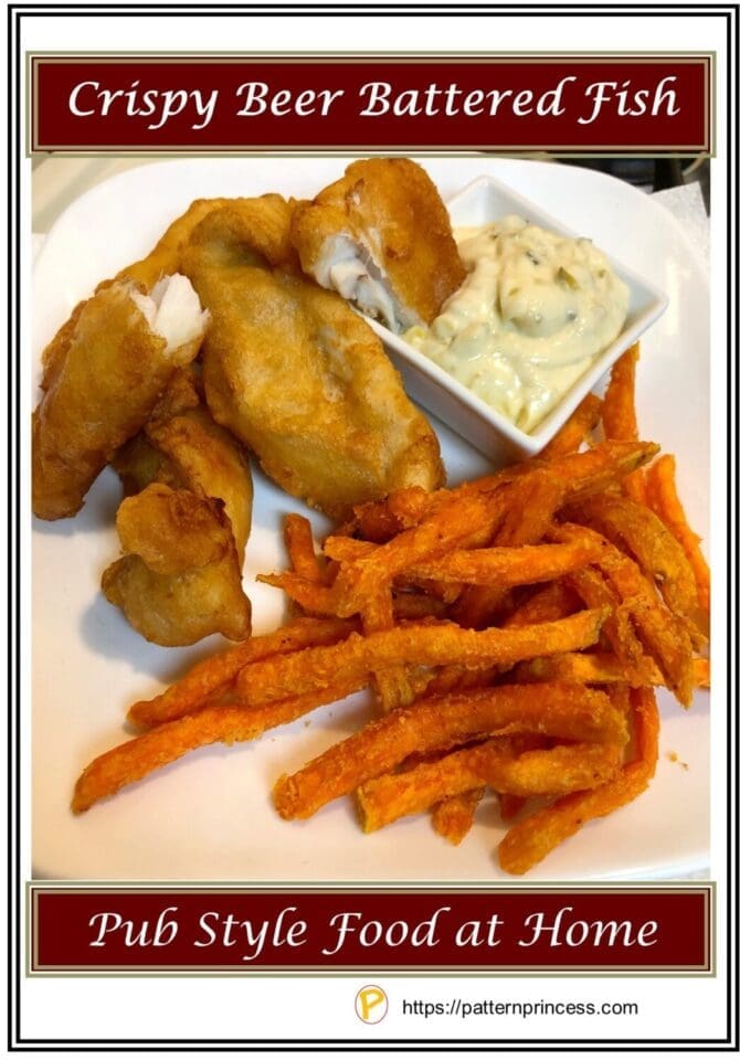 Crispy Beer Battered Fish - Pattern Princess