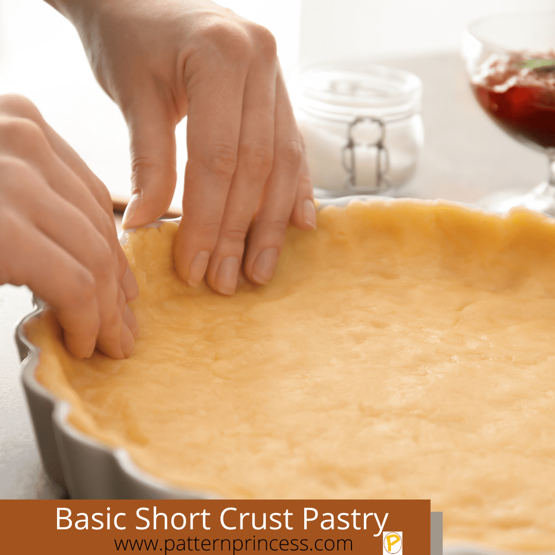 Classic Short Crust Pastry - Pattern Princess