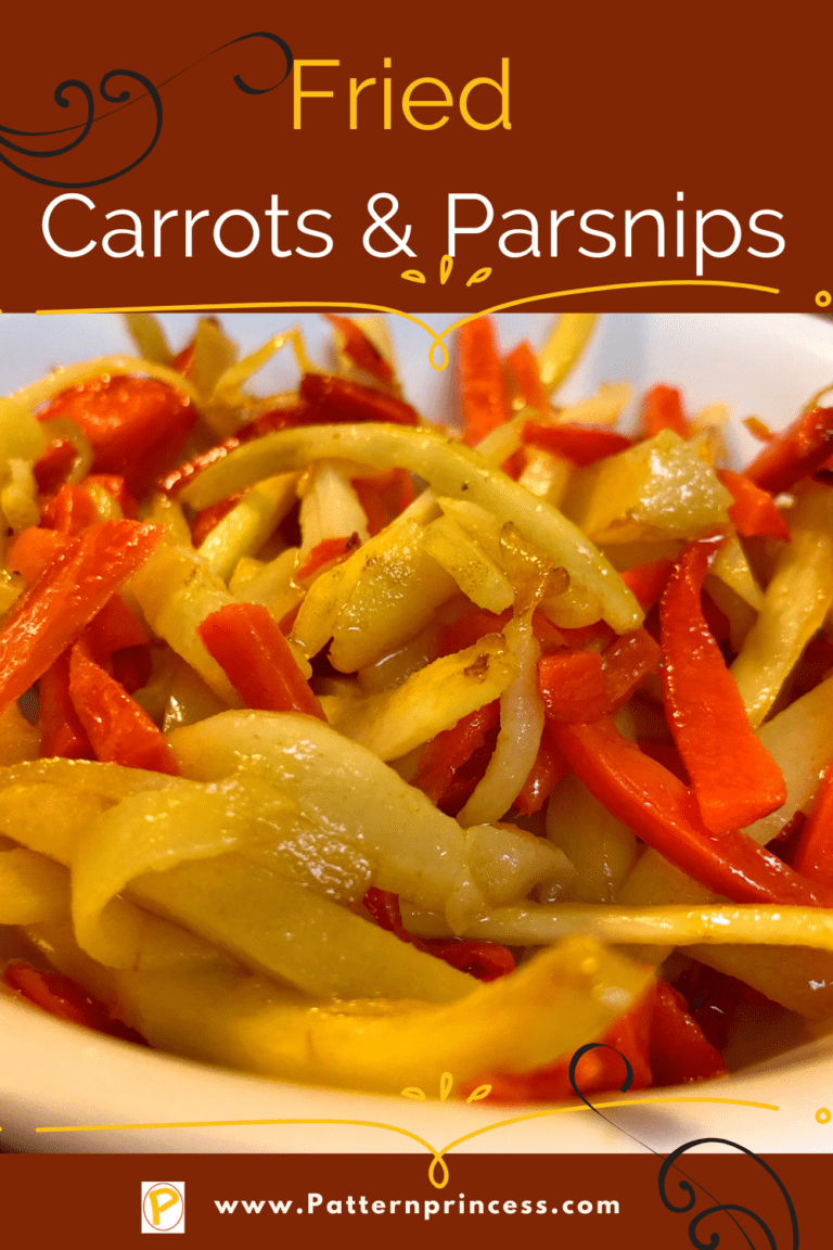 Fried Carrots and Parsnips - Pattern Princess