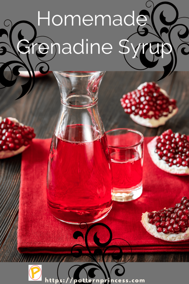 Homemade Grenadine Syrup - Pattern Princess