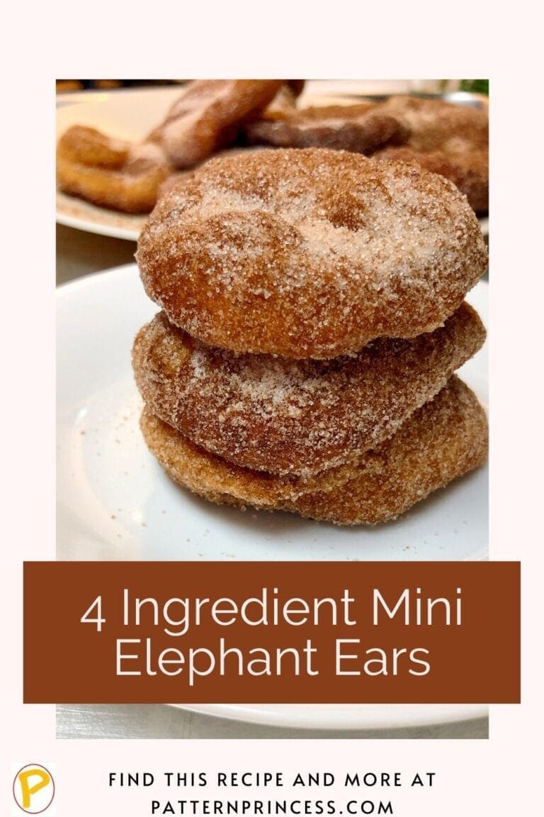 4 Ingredient Mini Elephant Ears - Pattern Princess