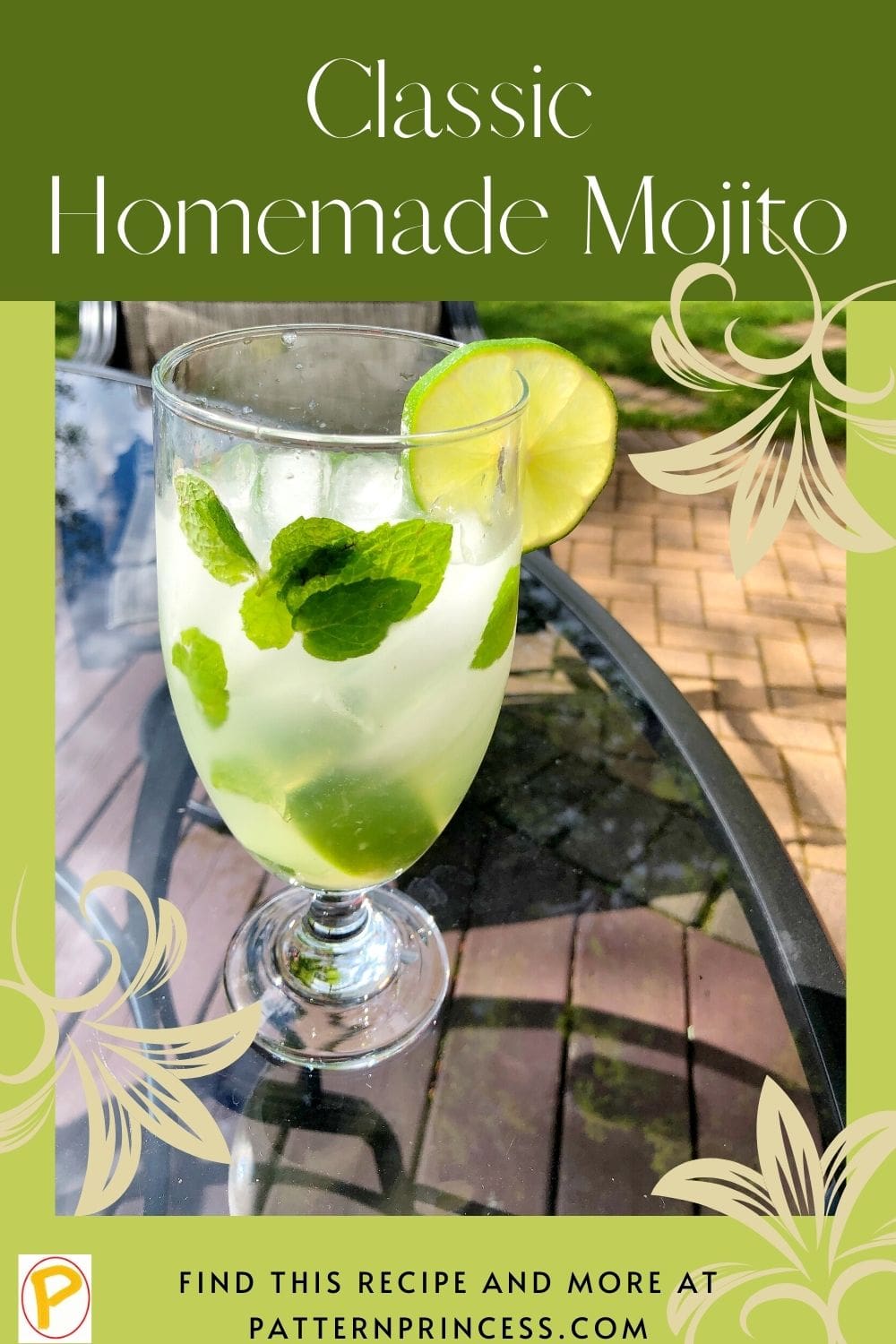 How to Make the Classic Homemade Mojito Recipe - Pattern Princess