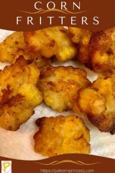Corn Fritters - Pattern Princess