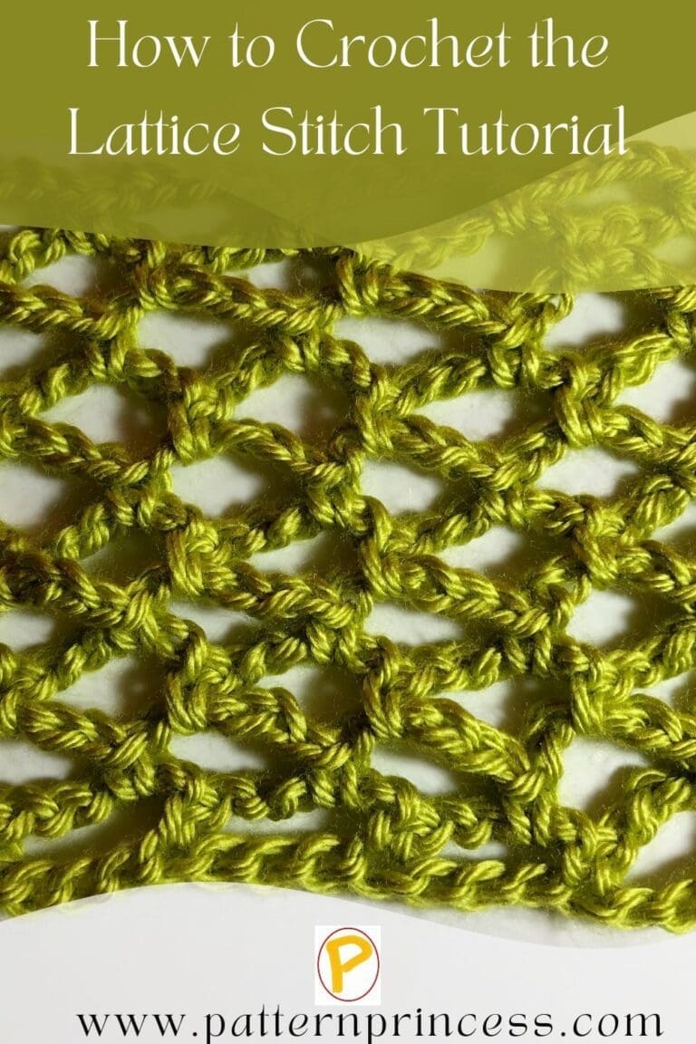 How to Crochet the Lattice Stitch Tutorial - Pattern Princess