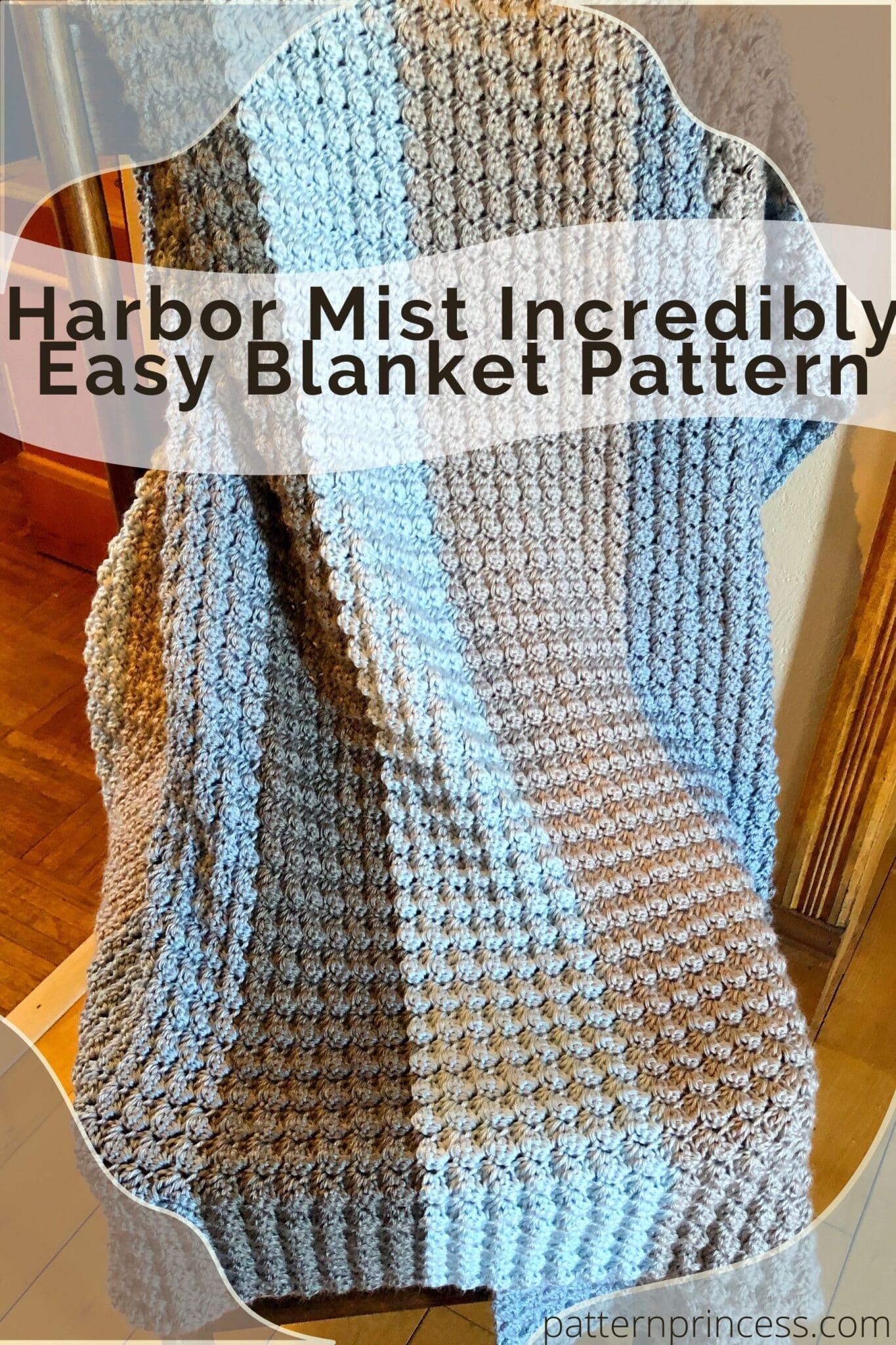 Harbor Mist Incredibly Easy Blanket Pattern - Pattern Princess