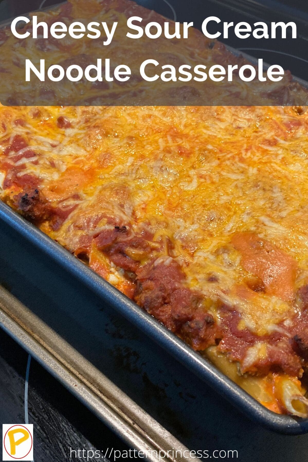 Cheesy Sour Cream Noodle Casserole - Pattern Princess