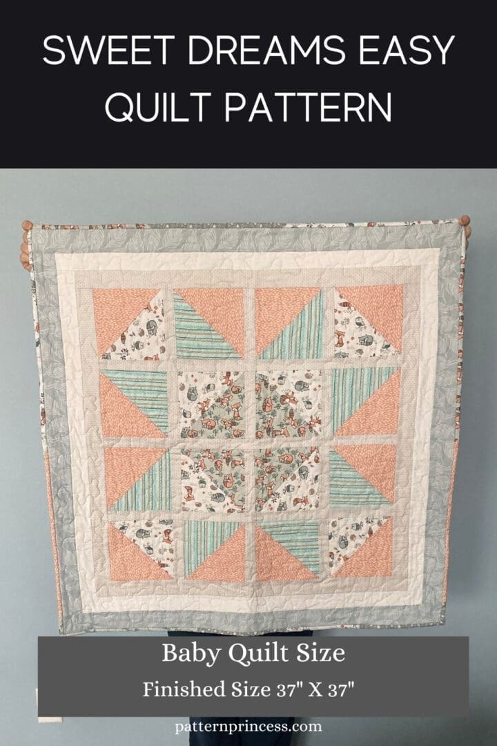 Sweet Dreams Easy Quilt Pattern - Pattern Princess
