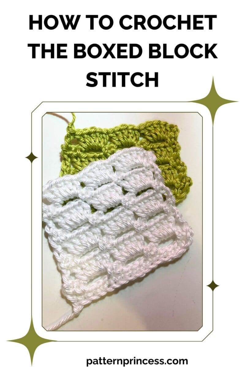 How to Crochet the Boxed Block Stitch - Pattern Princess