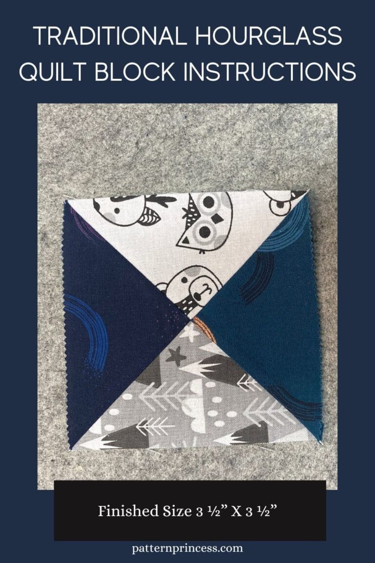 4 At a Time Easy Hourglass Quilt Block Tutorial - Pattern Princess