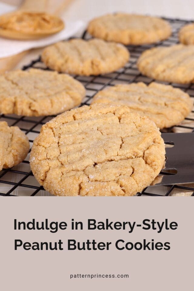 Indulge in Bakery-Style Peanut Butter Cookies - Pattern Princess